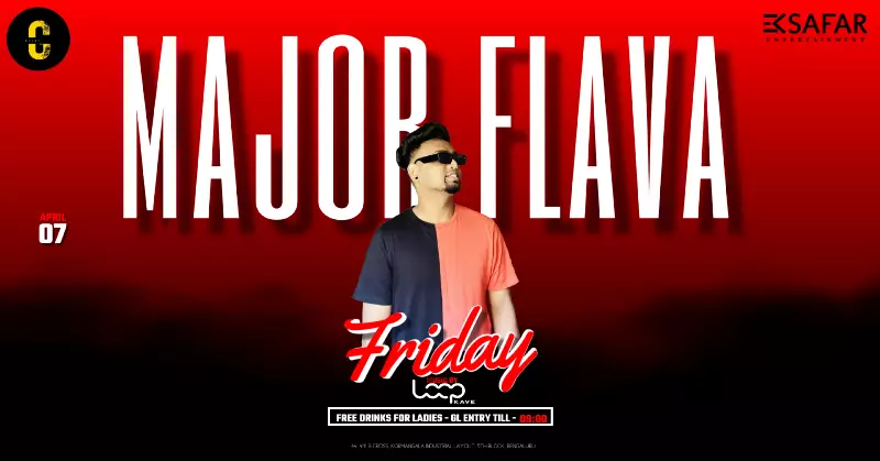 MAJOR FLAVA FRIDAY
