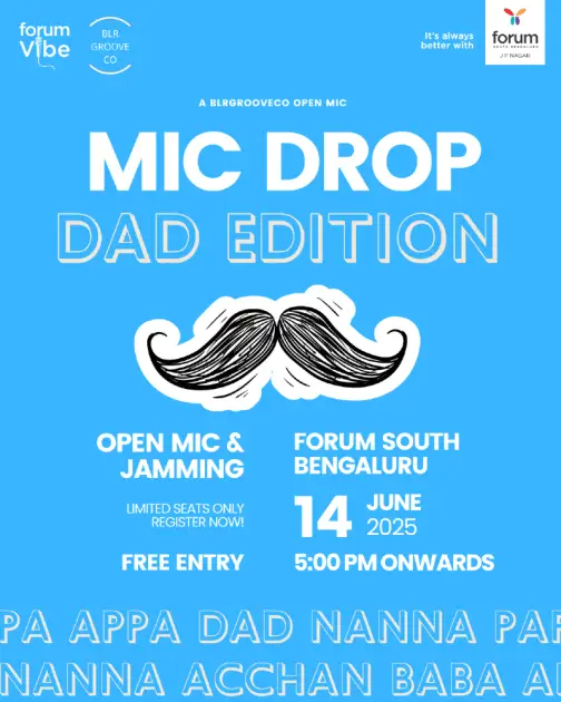 Mic Drop - Dad Edition - Music Festivals | Event tickets Bangalore