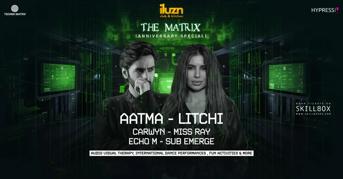 Techno Matrix presents The Matrix: Beyond The Iluzn | tickets
