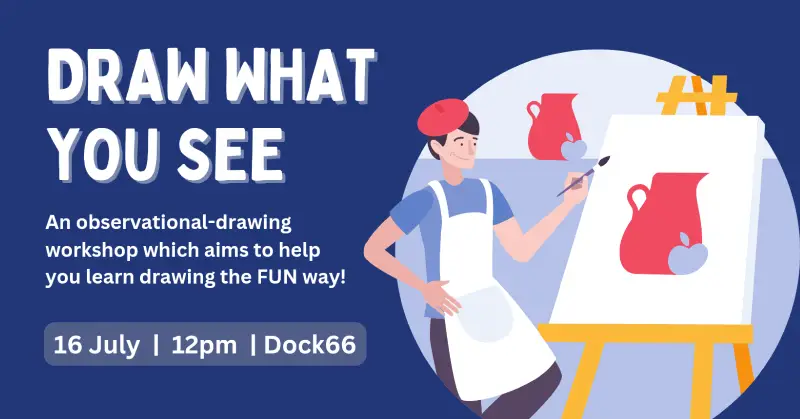 Draw what you see - Observational Drawing Workshop | tickets