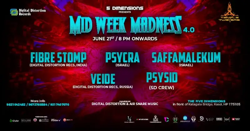 5 Dimensions Presents Mid Week Madness - Music Events | Event tickets Kasol