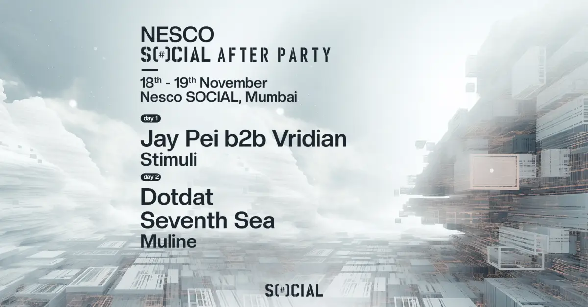 NESCO Social Afterparty - Music Events | Event tickets Mumbai