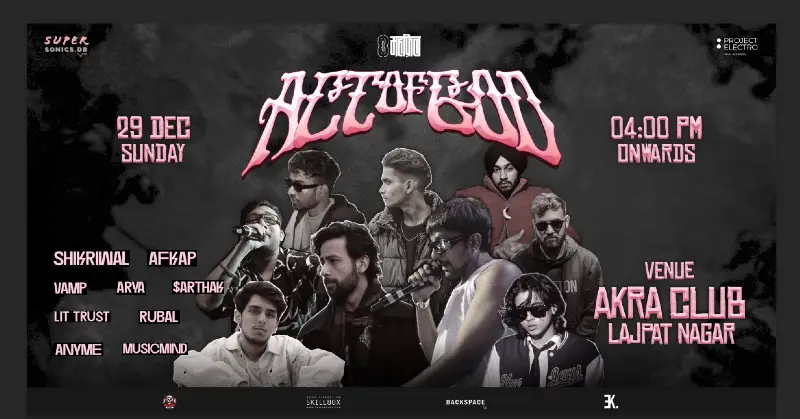 ACT OF GOD AT AKRA CLUB DELHI