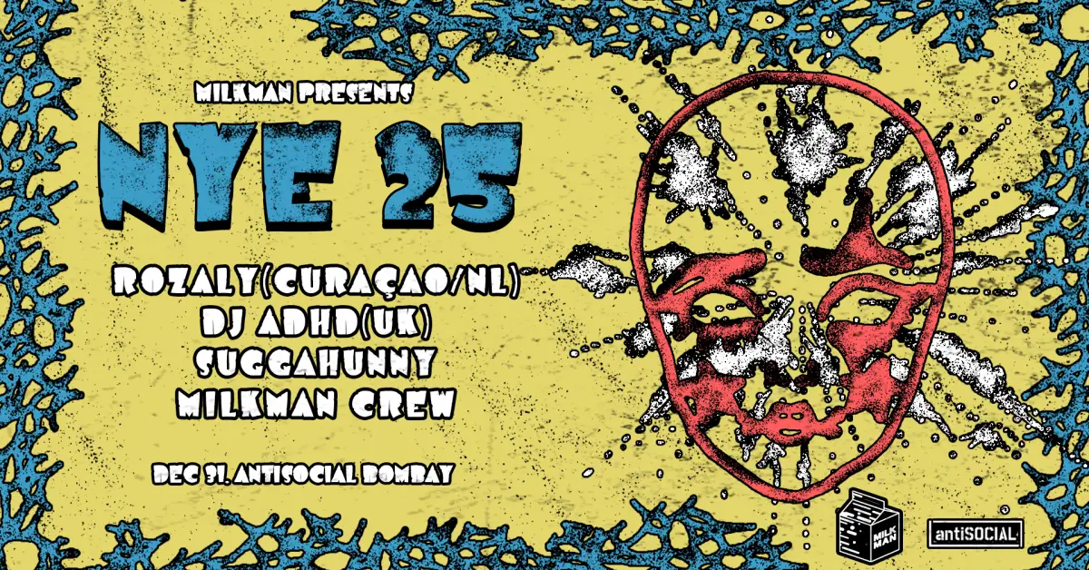 Milkman Presents NYE 2025 with Rozaly (Curaçao/NL) + DJ ADHD (UK ...
