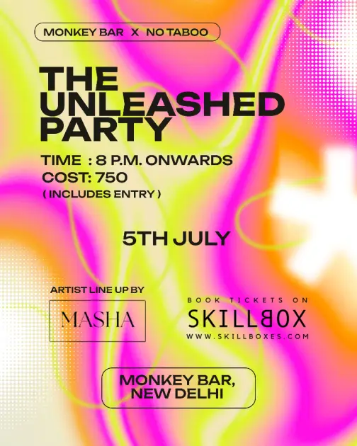 NO TABOO EXPERIENCE WITH NEELAKSHI | UNLEASHED PARTY | tickets