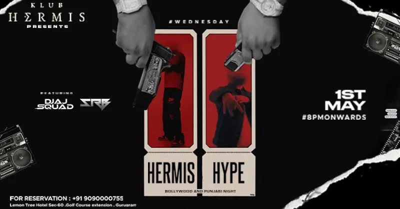 KLUB HERMIS PRESENT//HERMIS HYPE BOLLYWOOD&PUNJABI NIGHT