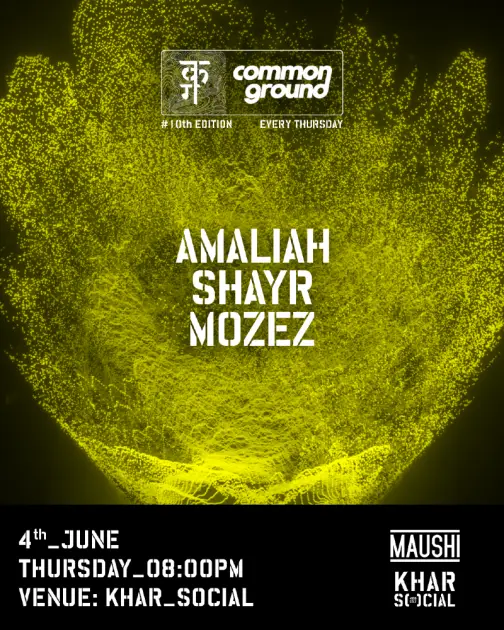 Common ground | Edition #10 Curated by Maushi (Amaliah, Shayr, Mozez ...