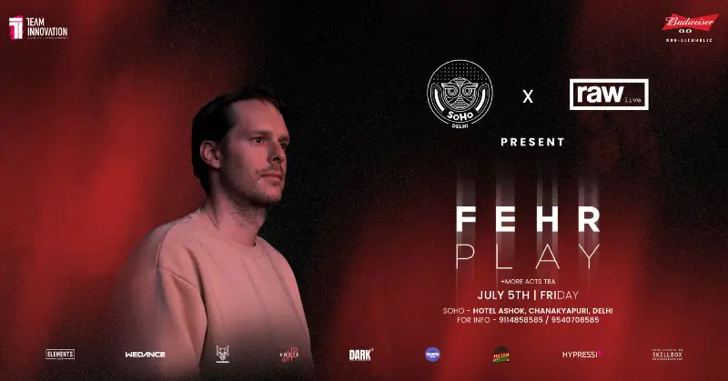 Fehrplay live at Soho, Delhi - Music Events | Event tickets New Delhi