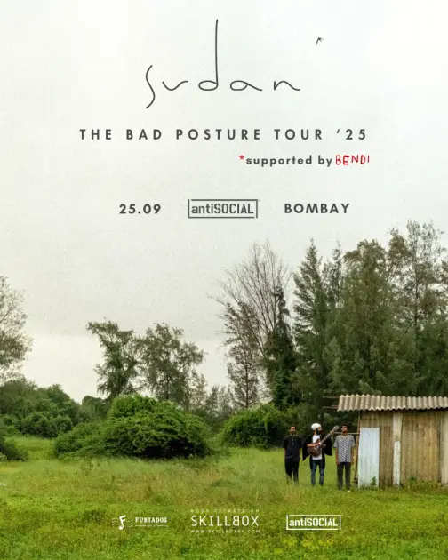 sudan Presents The Bad Posture Tour 2025 | Mumbai - Club Gigs - Music ...