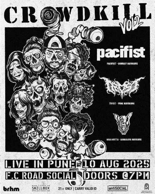 CROWDKILL VOL 2 (PUN) ft. PACIFIST, TRYST & KALA KUTTA - Club Gigs ...