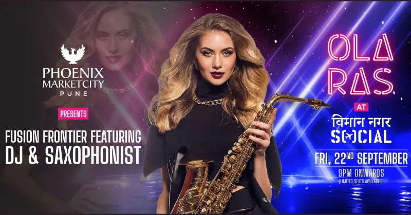 OLA RAS (Live Saxophone & DJ Performance) | Viman Nagar Social